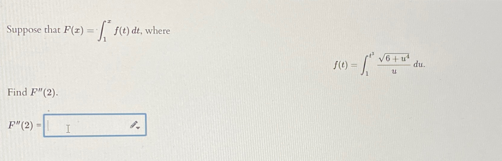 Solved Suppose that F(x)=∫1xf(t)dt, | Chegg.com