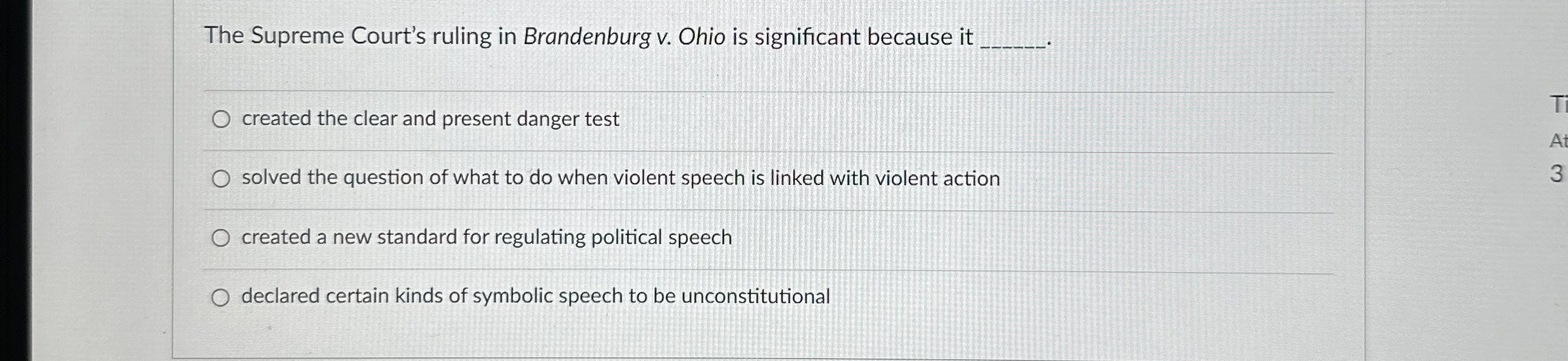 Solved The Supreme Court's ruling in Brandenburg v. ﻿Ohio is | Chegg.com