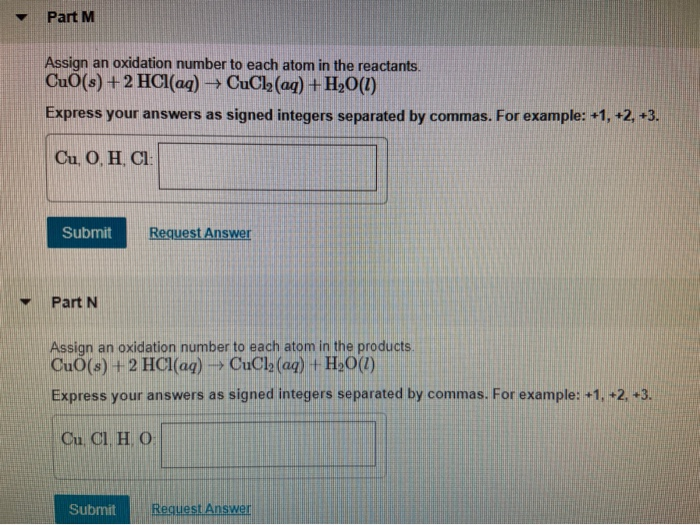 Solved Part M Assign an oxidation number to each atom in the | Chegg.com