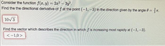 Solved Consider the function f(x,y)=2x2−3y2. Find the the | Chegg.com