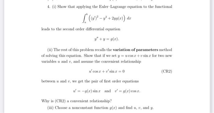 Solved 4. (i) Show that applying the Euler Lagrange equation | Chegg.com