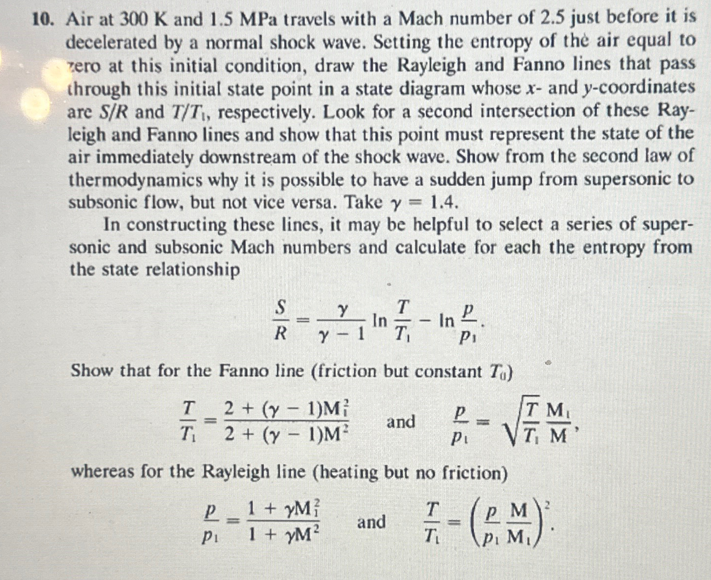 Solved Air at 300K and 1.5MPa travels with a Mach number of | Chegg.com