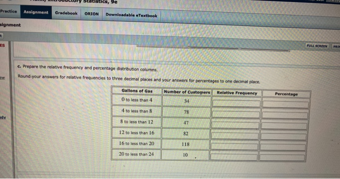 Solved istics, 9e Practice Assignment Gradebook ORION | Chegg.com