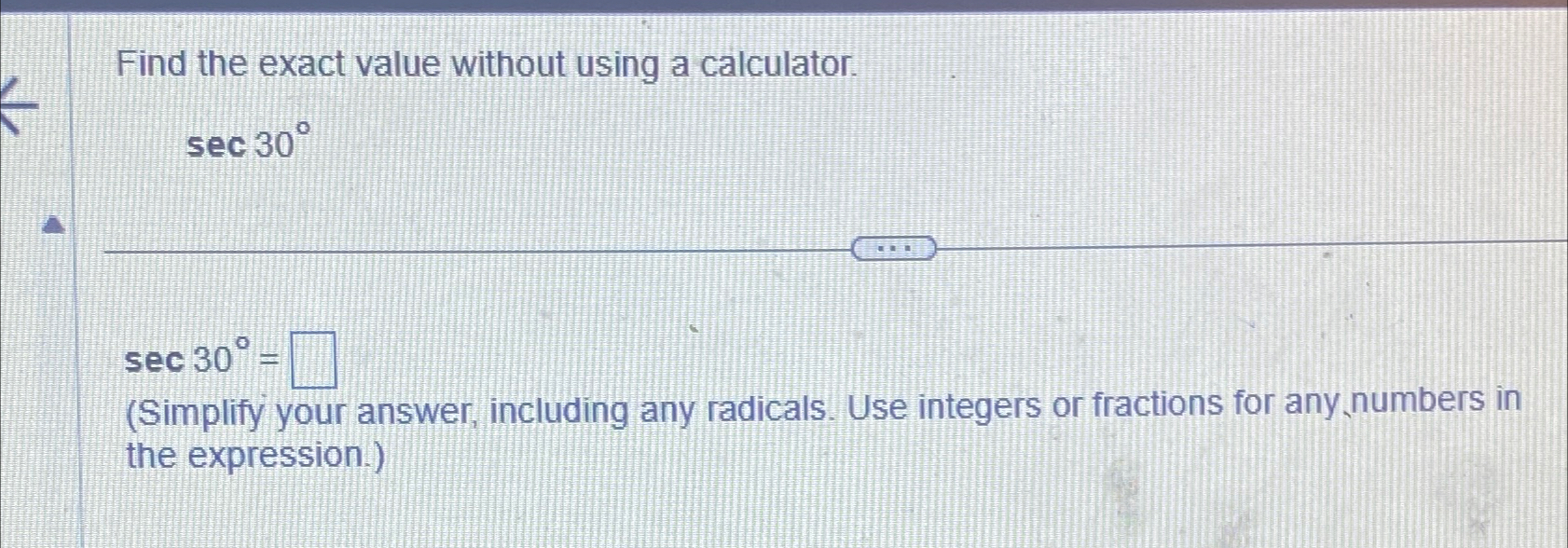 Solved Find the exact value without using a | Chegg.com