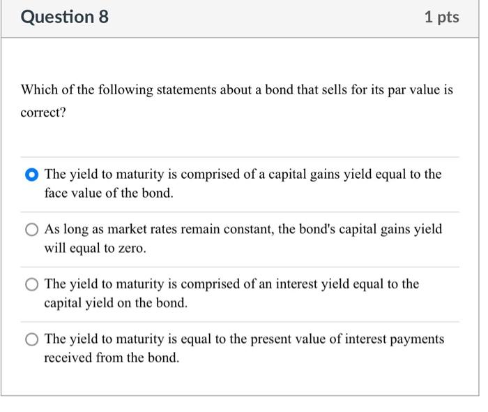 Solved Question 8 1 pts Which of the following statements | Chegg.com