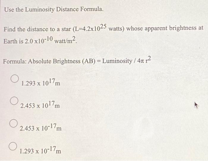 Solved Use the Luminosity Distance Formula. Find the | Chegg.com