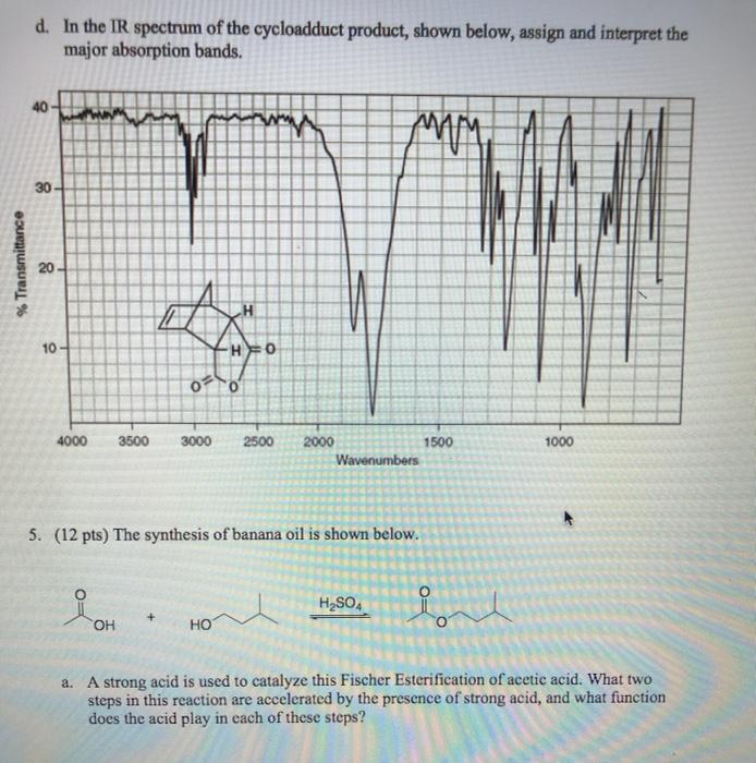 Solved d. In the IR spectrum of the cycloadduct product, | Chegg.com
