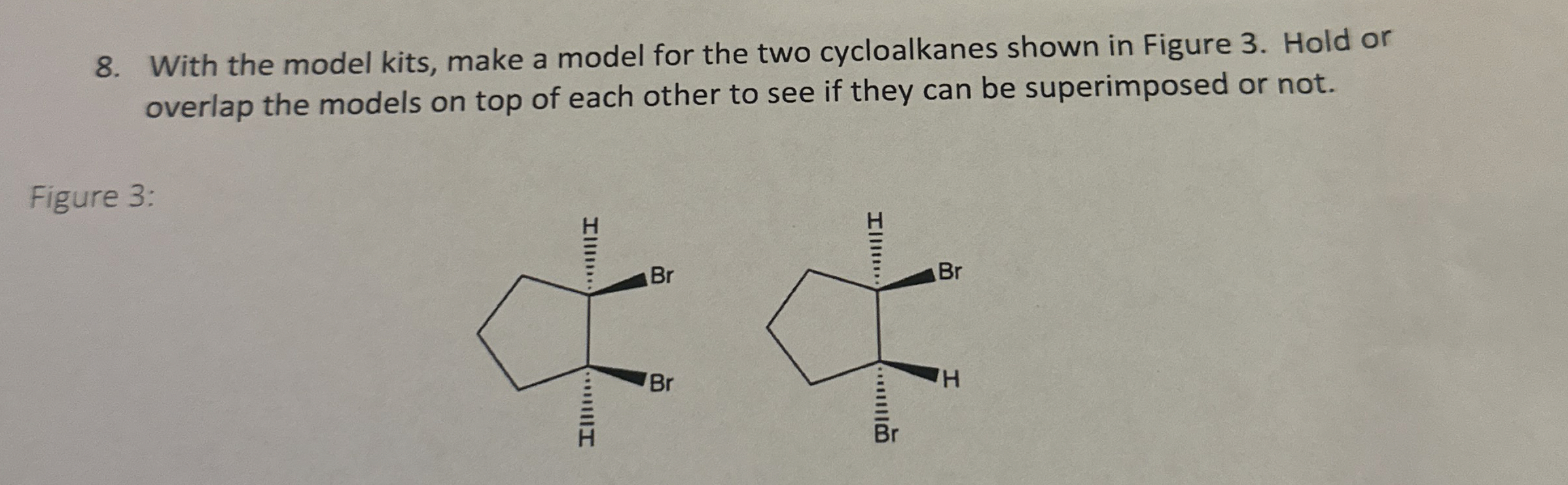 Solved With the model kits, make a model for the two | Chegg.com