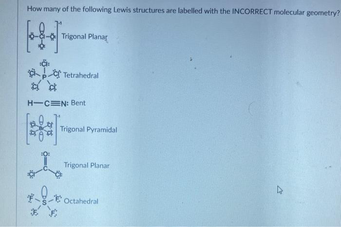 Solved How many of the following Lewis structures are | Chegg.com