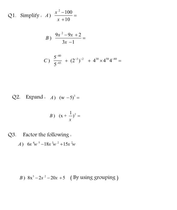 Solved x-100 Q1. Simplify. A) X +10 B) 9x2-9x +2 3x - 1 540 | Chegg.com