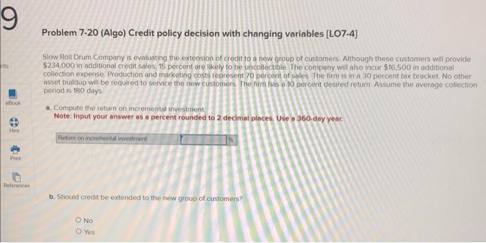 Solved Problem 7-20 (Algo) Credit policy decision with | Chegg.com