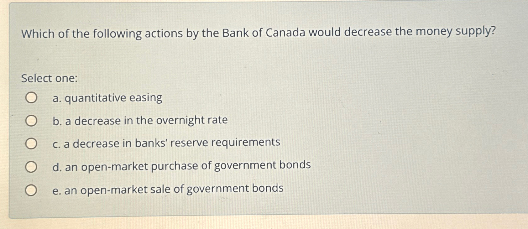 Solved Which of the following actions by the Bank of Canada | Chegg.com