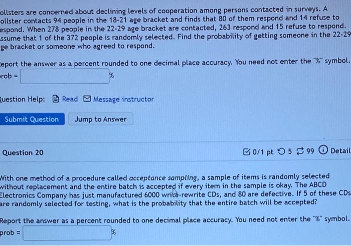 Solved ollsters are concerned about declining levels of | Chegg.com