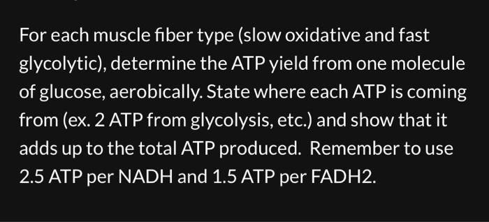 Solved For each muscle fiber type (slow oxidative and fast | Chegg.com