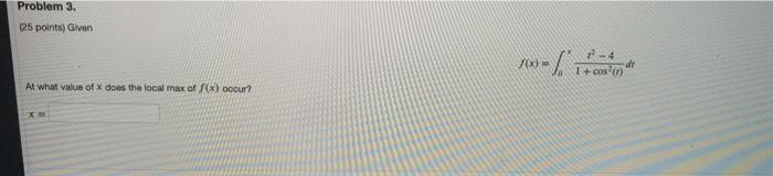 Solved Problem 3. 125 points) Given sex) It cost At what | Chegg.com