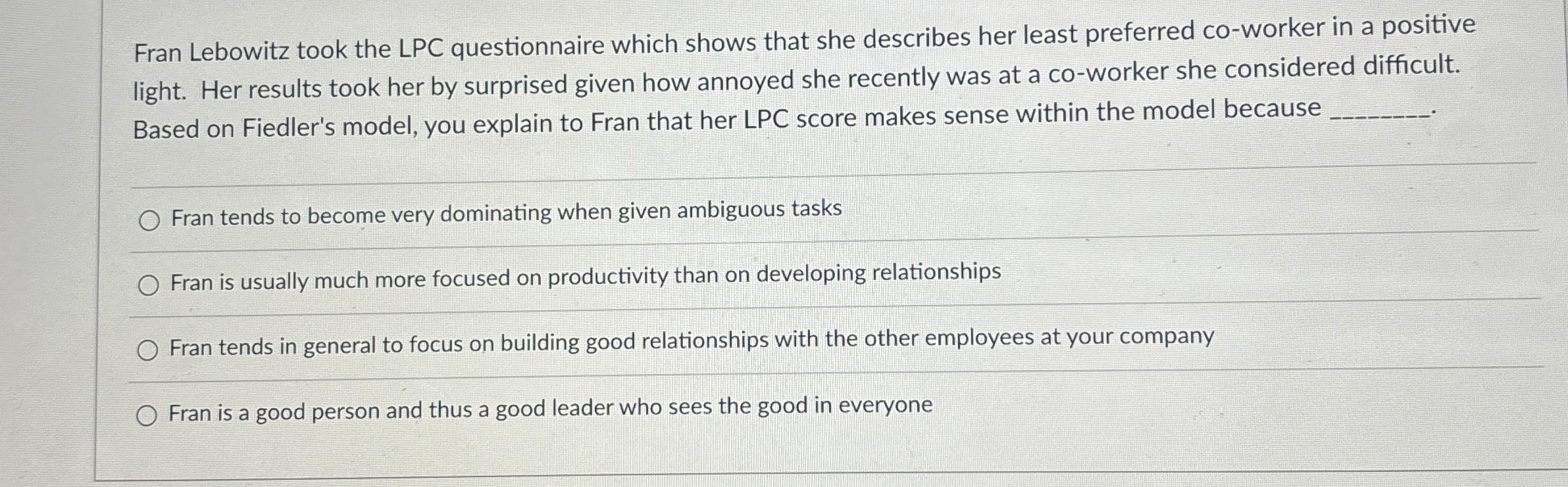 Solved Fran Lebowitz took the LPC questionnaire which shows | Chegg.com