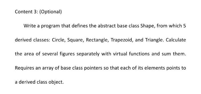 Solved Write A Program That Defines The Abstract Base Class