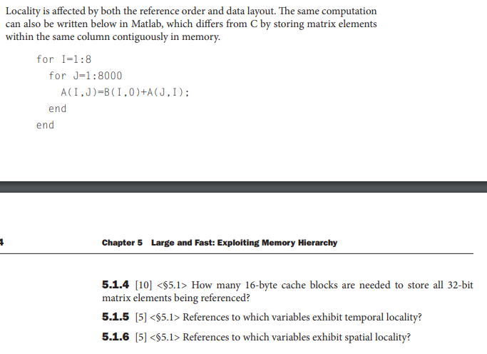 Locality is affected by both the reference order and | Chegg.com