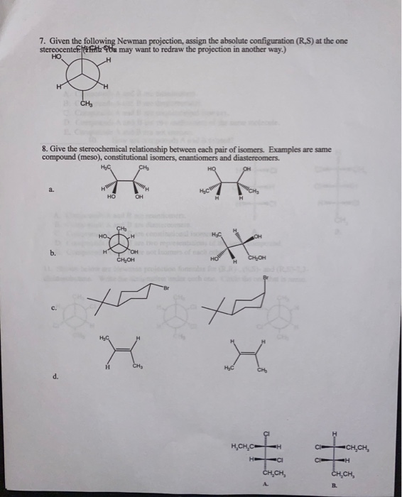 Solved 7. Given the following Newman projection, assign the | Chegg.com