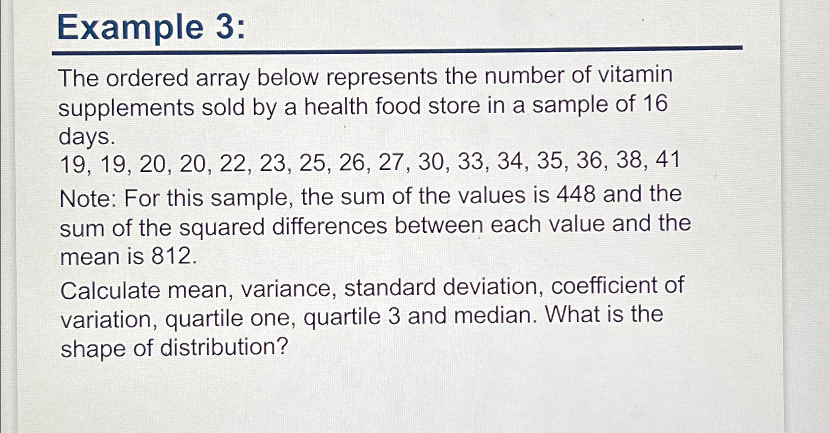 Example 3 The Ordered Array Below Represents The