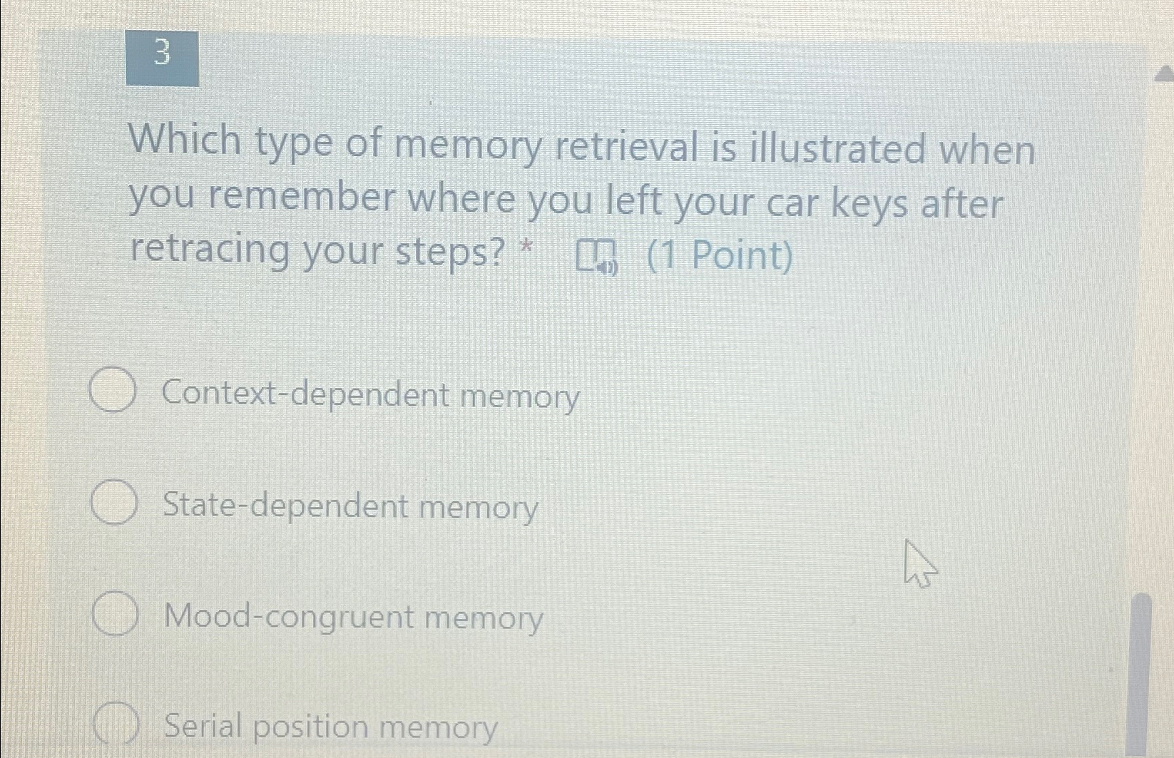 Solved 3Which type of memory retrieval is illustrated when | Chegg.com