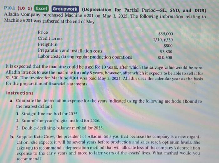 Solved P10.1 (LO 1) Excel Groupwork (Depreciation for | Chegg.com