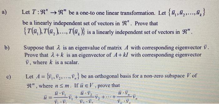 Solved a ) Let T:R" →R" be a one-to one linear | Chegg.com