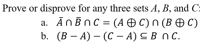 Solved How can these be proven or disproven using set | Chegg.com
