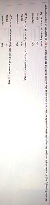 Solved A biliard ball rolling across a table at 1.30 m/s | Chegg.com