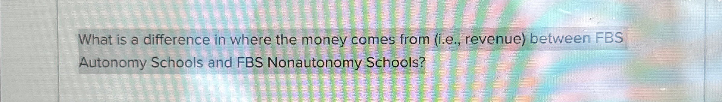 Solved What is a difference in where the money comes from | Chegg.com