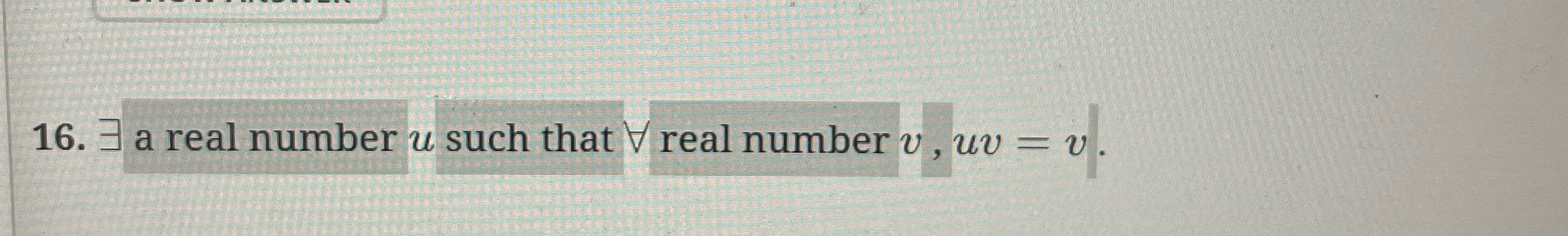 Solved EE ﻿a real number u ﻿such that AA ﻿real number | Chegg.com