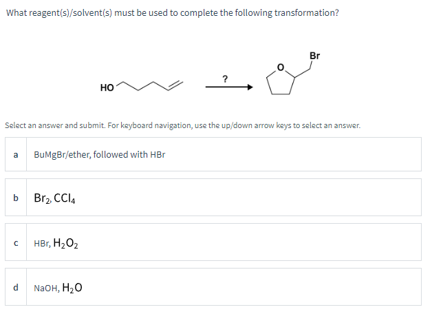 Solved What reagent(s)/solvent(s) ﻿must be used to complete | Chegg.com