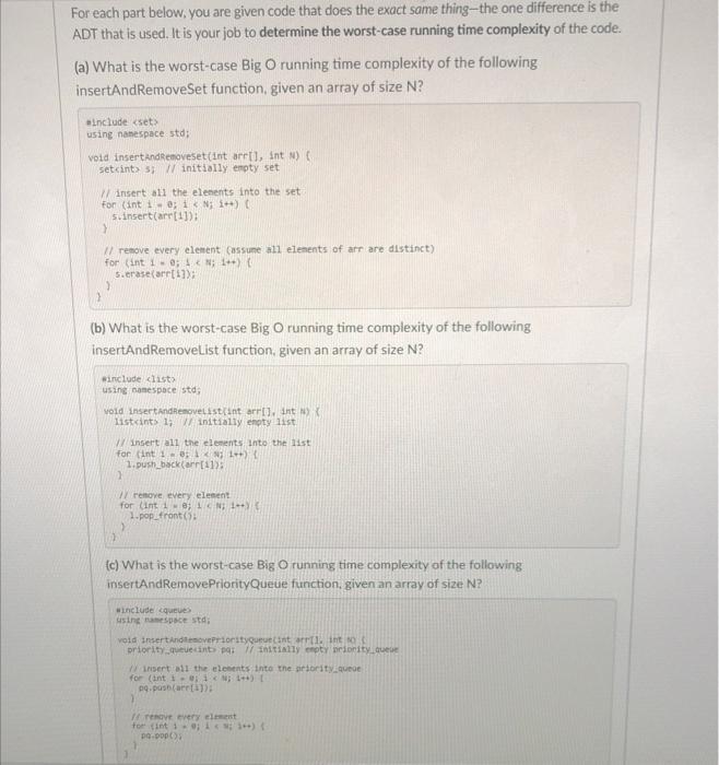Solved For each part below, you are given code that does the | Chegg.com