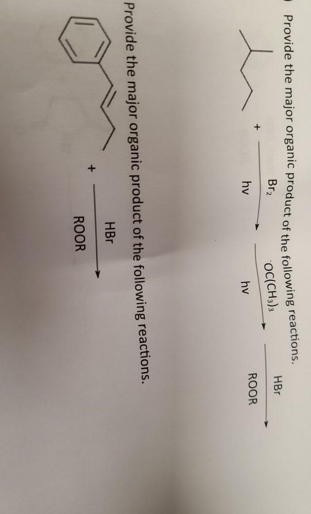 Solved Provide the major organic product of the reaction | Chegg.com