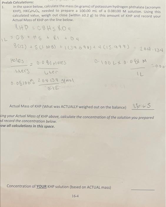 Solved Prelab Calculations: 1. In the space below, calculate | Chegg.com