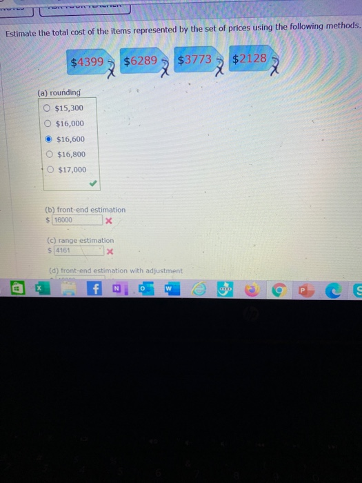 Solved Estimate the total cost of the items represented by | Chegg.com