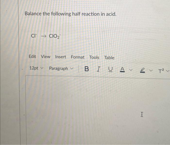 Solved Balance the following half reaction in acid. | Chegg.com