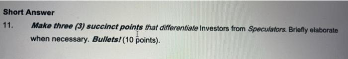 Solved Short Answer 11. Make three (3) succinct points that | Chegg.com