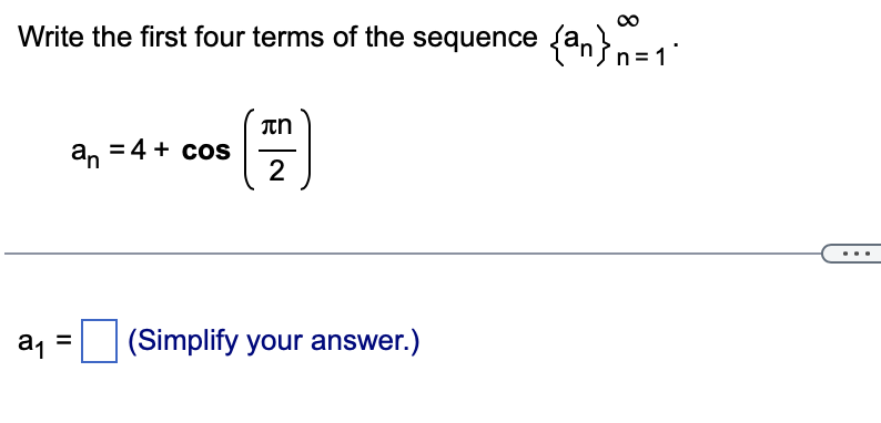 Solved Write the first four terms of the sequence | Chegg.com