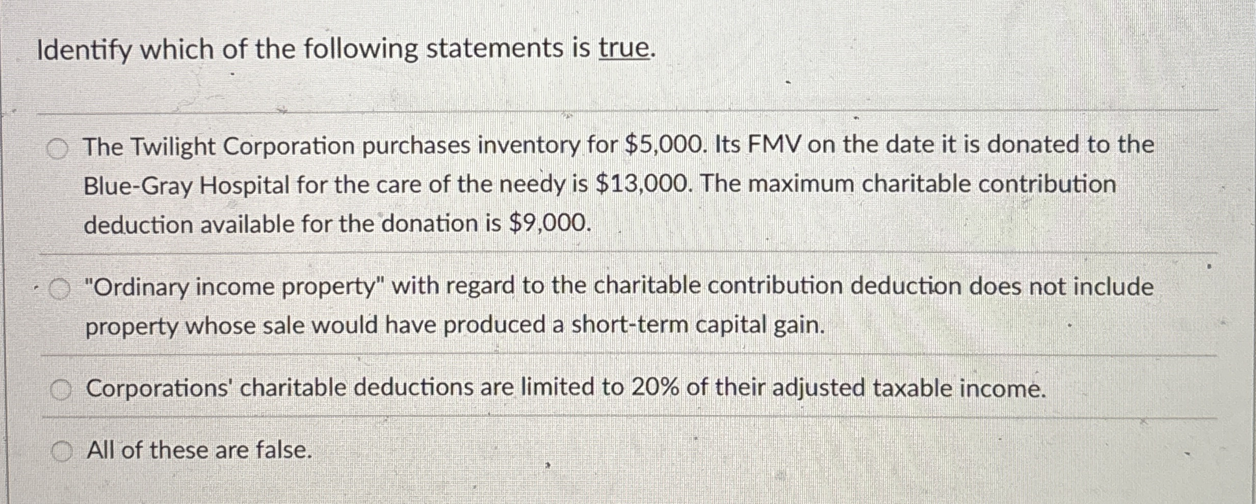 Solved Identify which of the following statements is | Chegg.com
