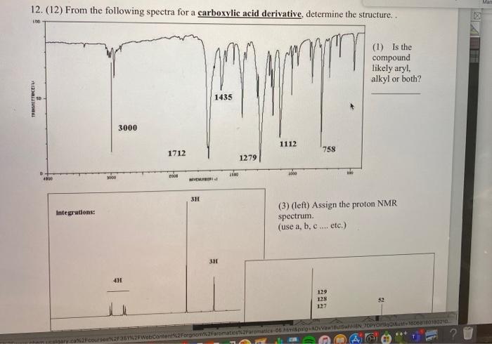 Solved 12. (12) From the following spectra for a carboxylic | Chegg.com