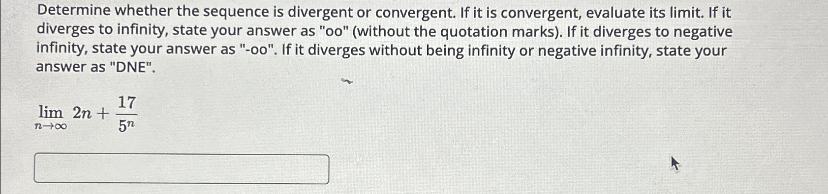 Solved Determine whether the sequence is divergent or | Chegg.com