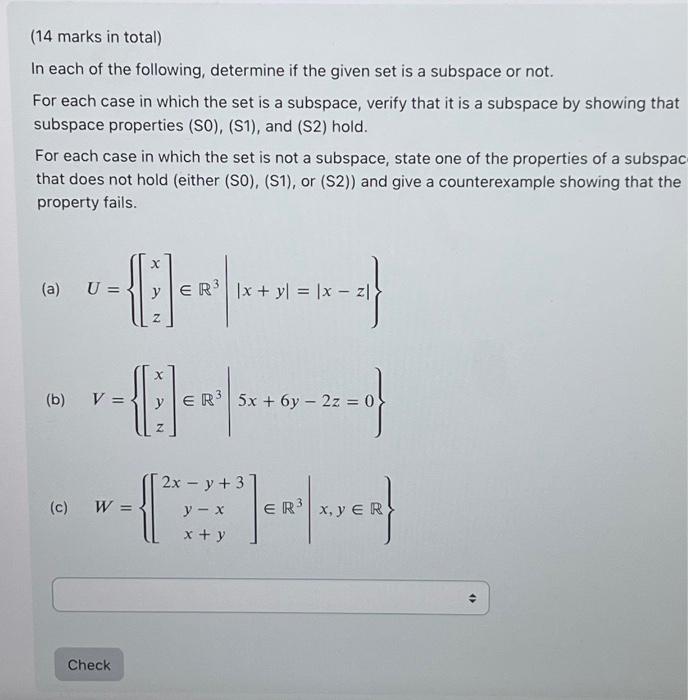 Solved (14 marks in total) In each of the following, | Chegg.com