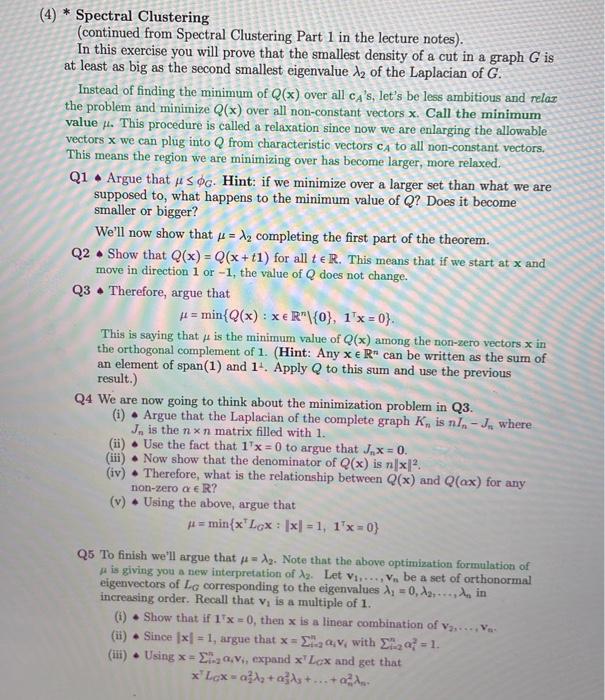 * Spectral Clustering (continued from Spectral | Chegg.com