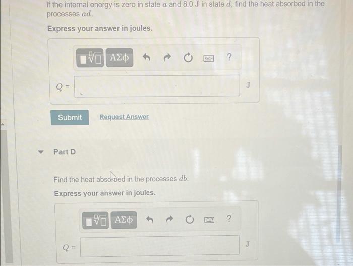 Solved When a system is taken from state a to state b in the | Chegg.com