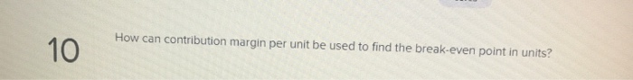 Solved What is the formula for calculating contribution | Chegg.com