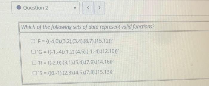 Solved Question 2 Which of the following sets of data | Chegg.com