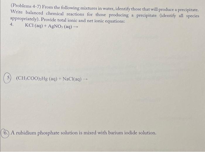 Solved (Problems 4-7) From the following mixtures in water, | Chegg.com