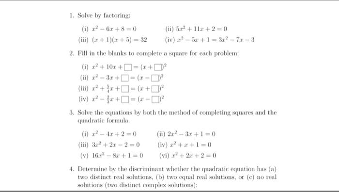 Solved 1. Solve by factoring: (i) x2−6x+8=0 (ii) 5x2+11x+2=0 | Chegg.com