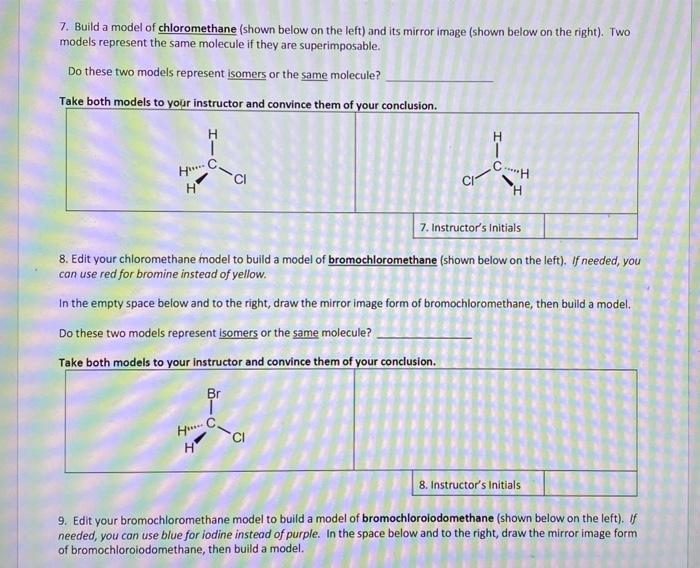 Solved 4) Build two models that resemble the structures | Chegg.com